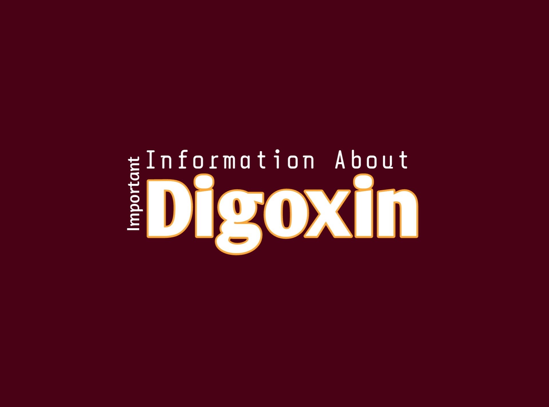 Digoxin: Uses, Side Effects, Dosage | DrugsBank