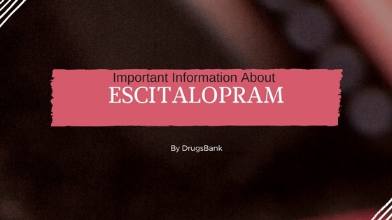 Escitalopram: Uses, Side Effects, Dosage etc | DrugsBank