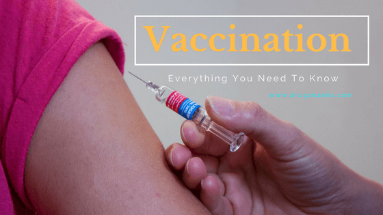 Everything You Need To Know About Vaccination | DrugsBank