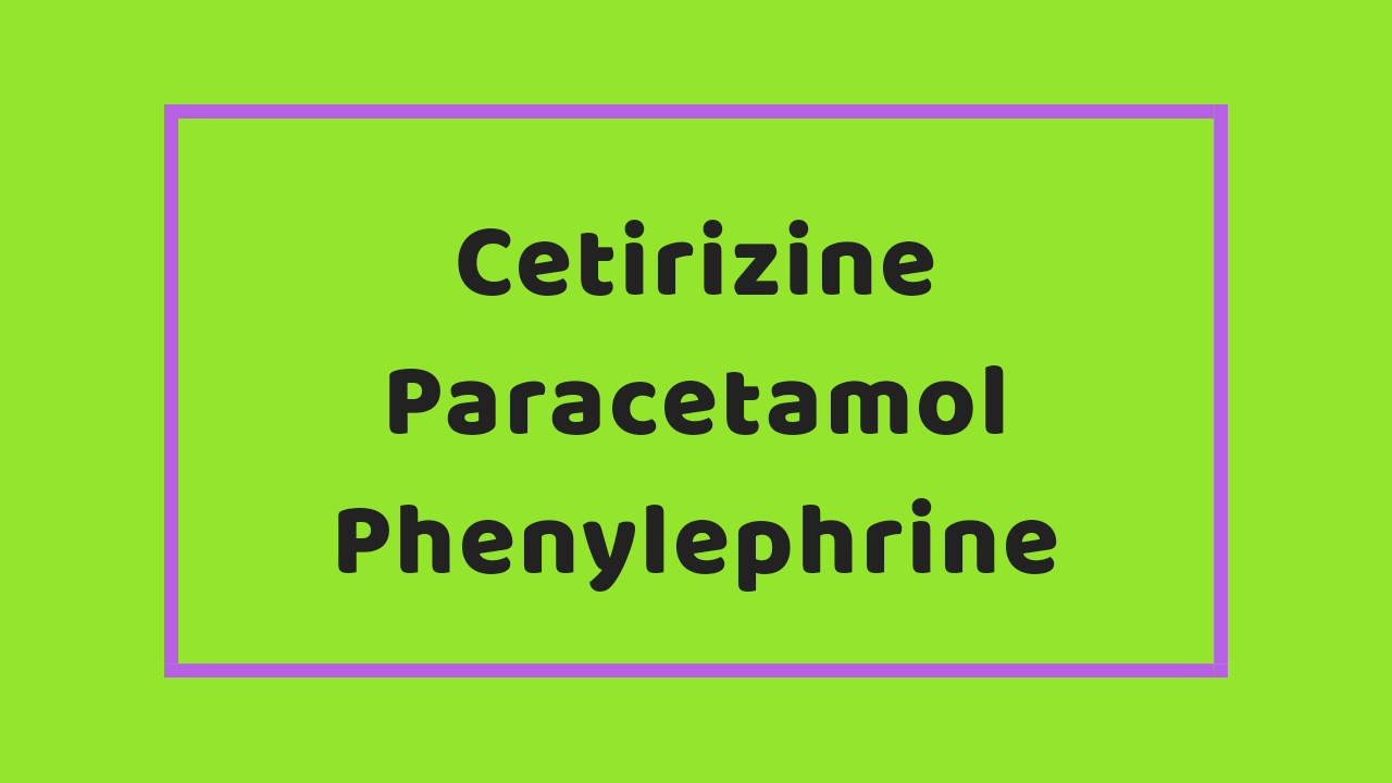 Cheston Cold: Uses, Side Effects, Mechanism,Dosage | DrugsBank