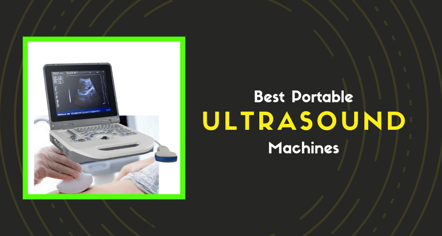 Best Portable Ultrasound Machine For Home Use (6 Best Review) | DrugsBank