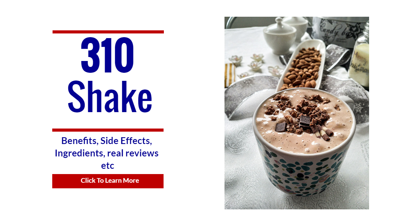 310 Shake Review: Is It Worth It | Cost | Pros & Cons | Ingredients etc ...