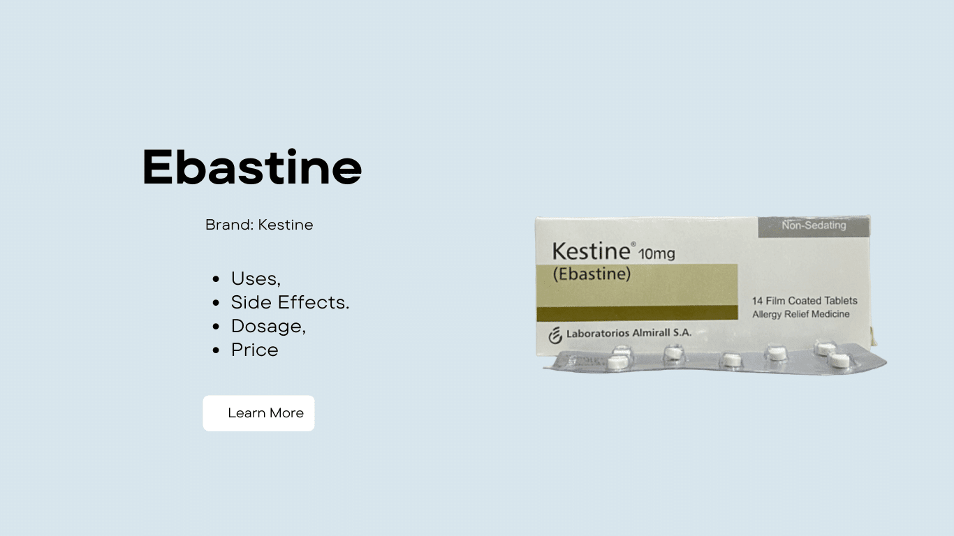 Kestine Tablet Uses, Side Effects, Dosage & FAQs | DrugsBank